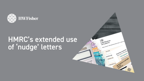 HMRC’s extended use of ‘nudge’ letters – HW Fisher
